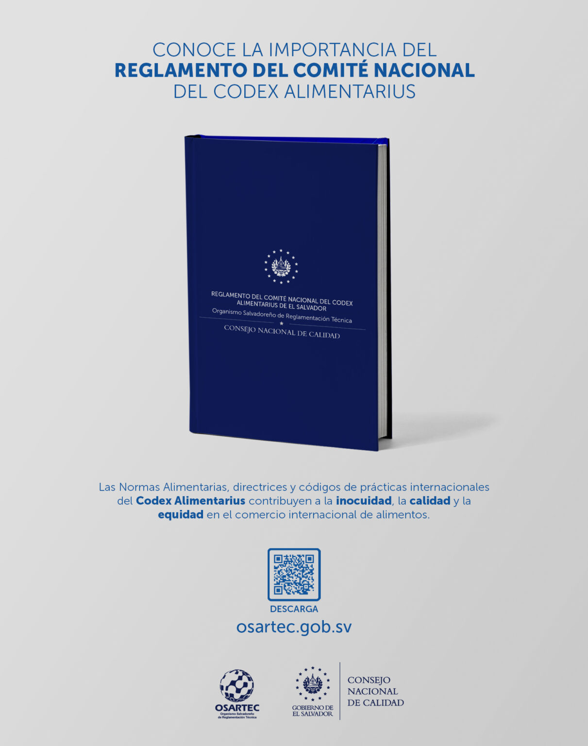 El Organismo Salvadoreño de Reglamentación Técnica -OSARTEC- es el coordinador y Punto de ...